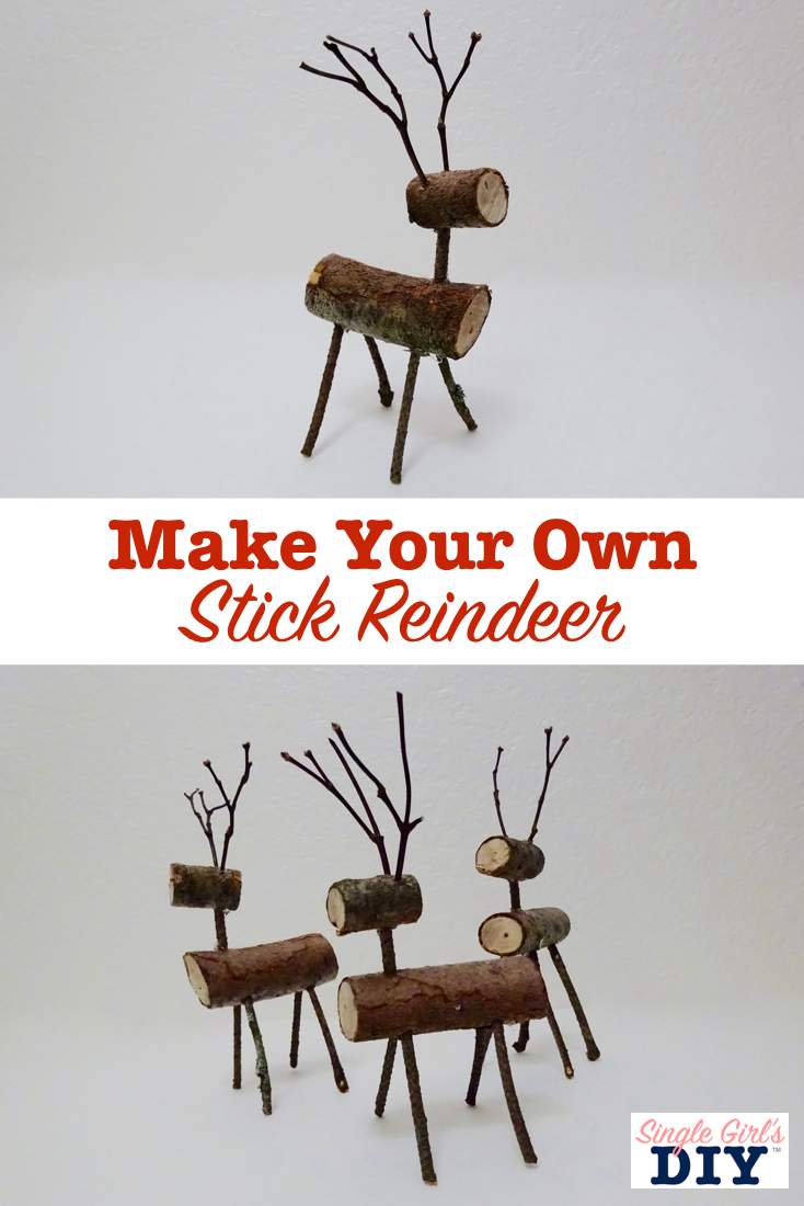 How to Make Stick Reindeer for Free - Single Girl's DIY