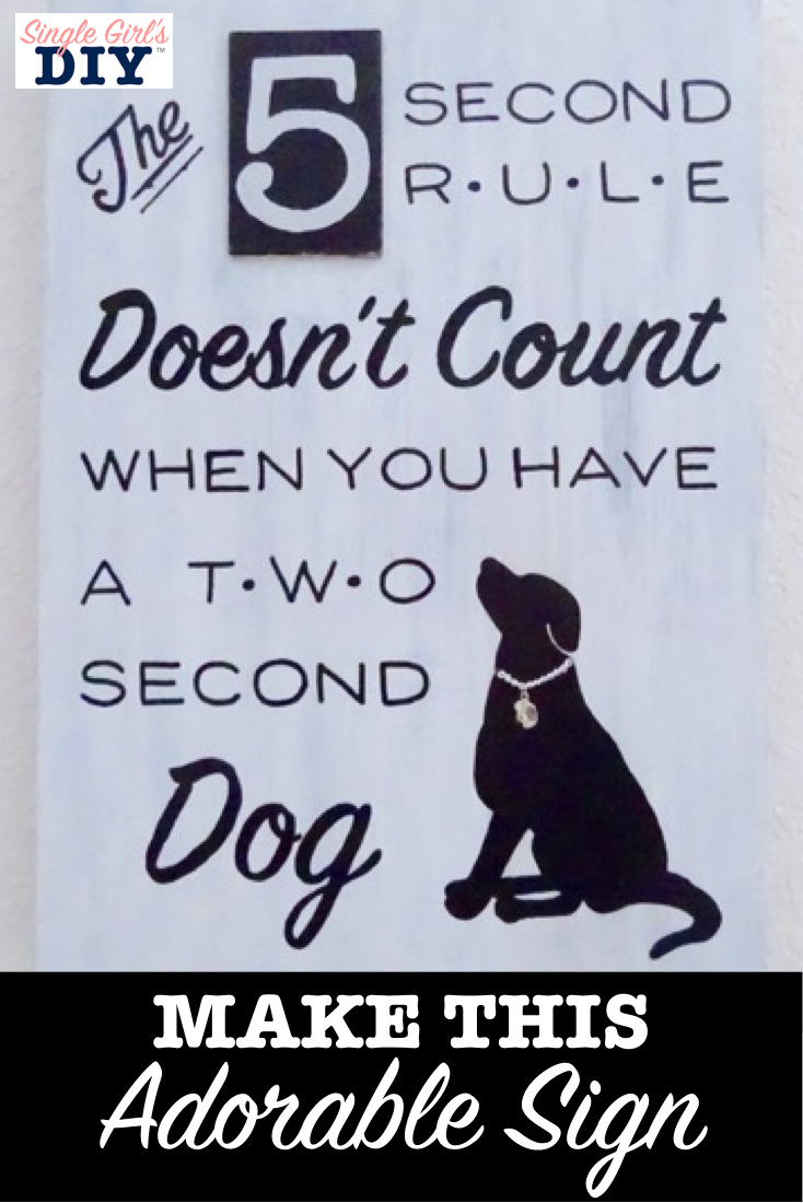 Unleash Your Creativity with this Adorable DIY Dog Sign | Single Girl's DIY