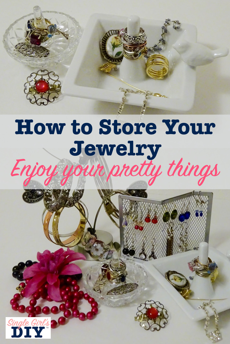 Best Ways to Store Jewelry: Creative and Clever - Single Girl's DIY