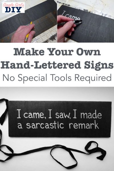 How to Make Hand Lettered Signs - No Special Tools Required - Single ...