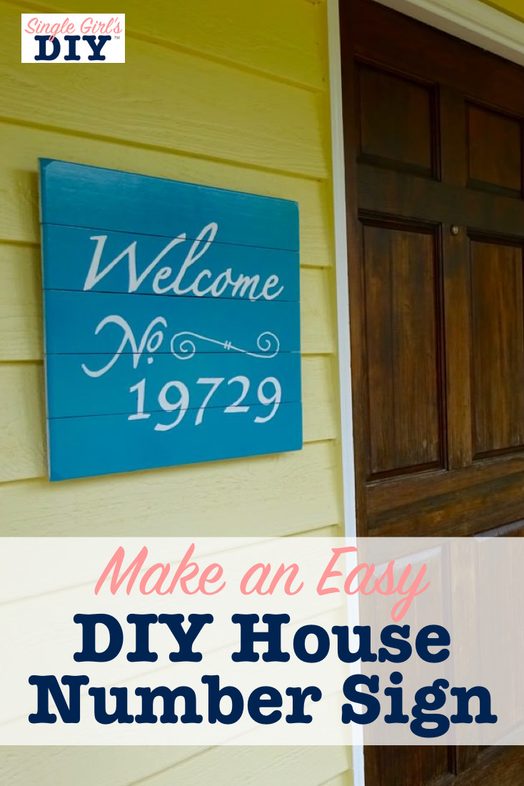 Make an Easy DIY House Number Sign - Single Girl's DIY