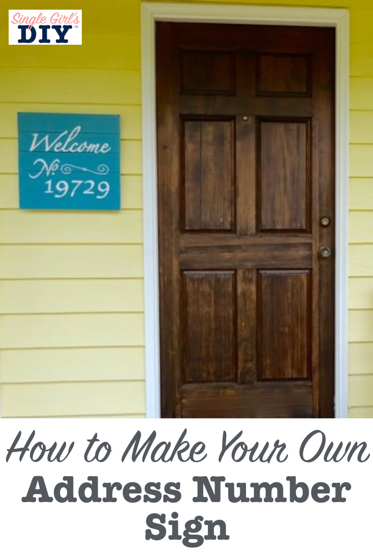 Make an Easy DIY House Number Sign | Single Girl's DIY
