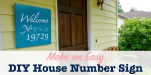 Make an Easy DIY House Number Sign - Single Girl's DIY