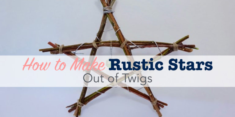 How to Make Rustic Stars Out of Twigs | Single Girl's DIY