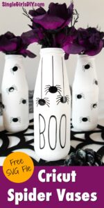 Creepy Halloween Spider Vases with Cricut - Single Girl's DIY