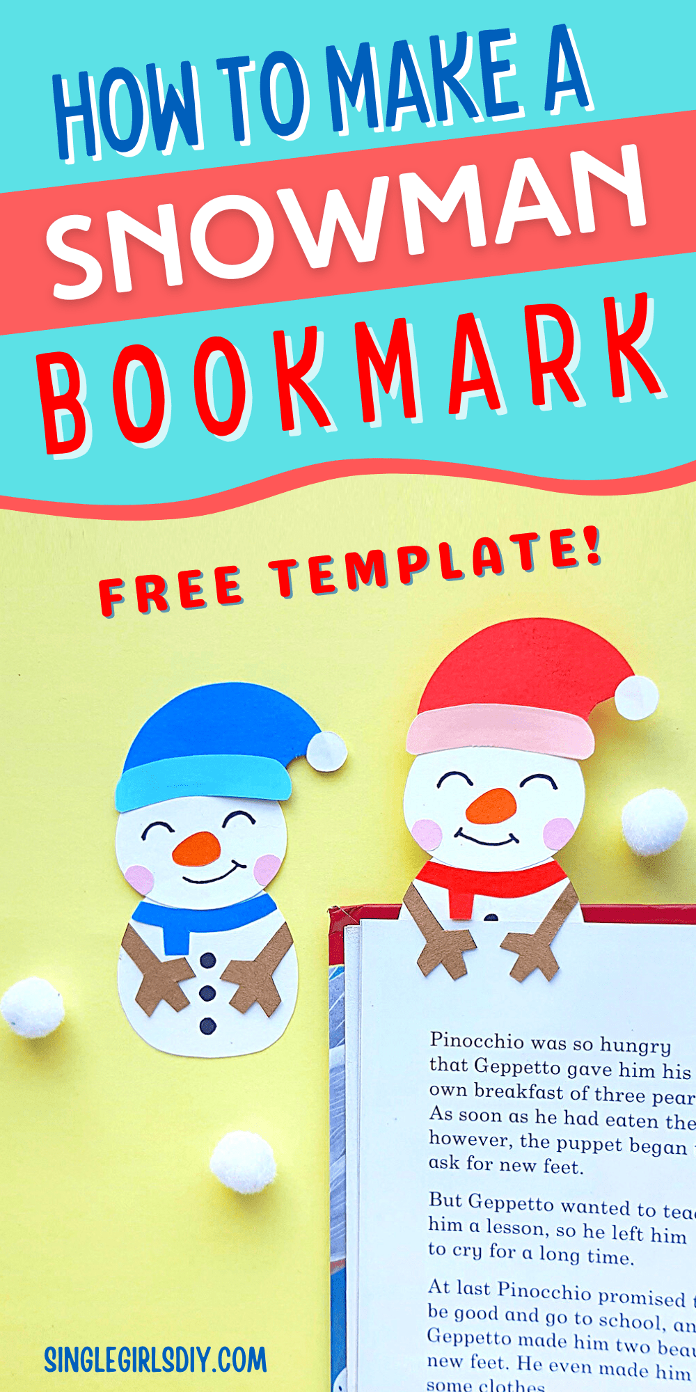 Cute DIY Snowman Bookmark (Free Template) - Single Girl's DIY