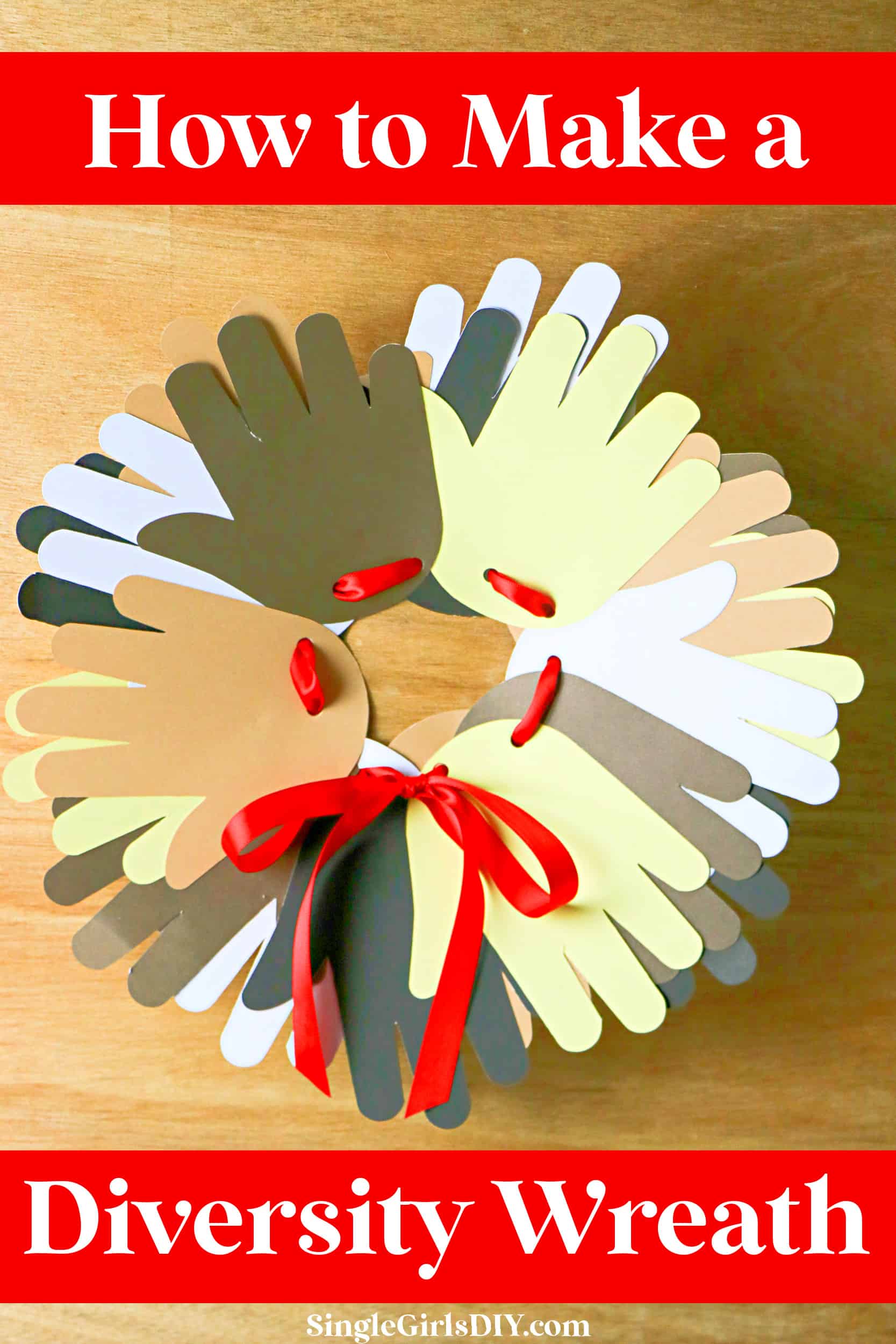 Handprints Unity Wreath (Celebrating Diversity) - Single Girl's DIY