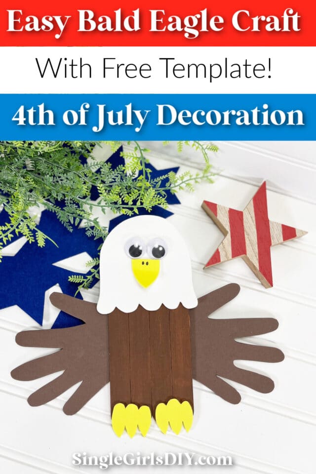 Bald Eagle Handprint Craft (with Popsicle Sticks) - Single Girl's DIY