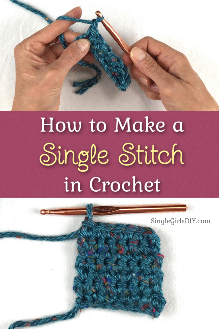 How to Do a Single Crochet Stitch (sc) - Single Girl's DIY