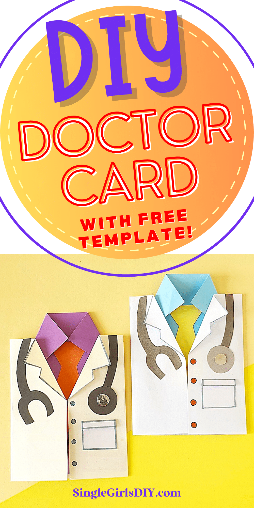 How to Make a Doctor Card - Single Girl's DIY