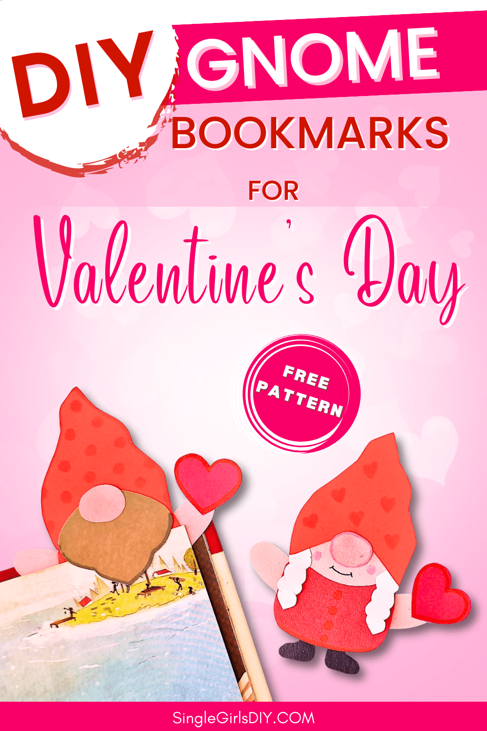 Valentine Gnome Bookmark - Single Girl's DIY