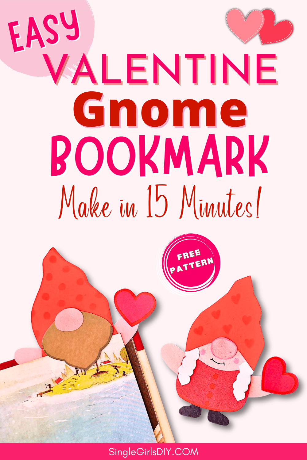 Valentine Gnome Bookmark - Single Girl's DIY